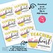 EDITABLE - Teaching is a Work of Heart - Teacher Appreciation Gift Tags ...