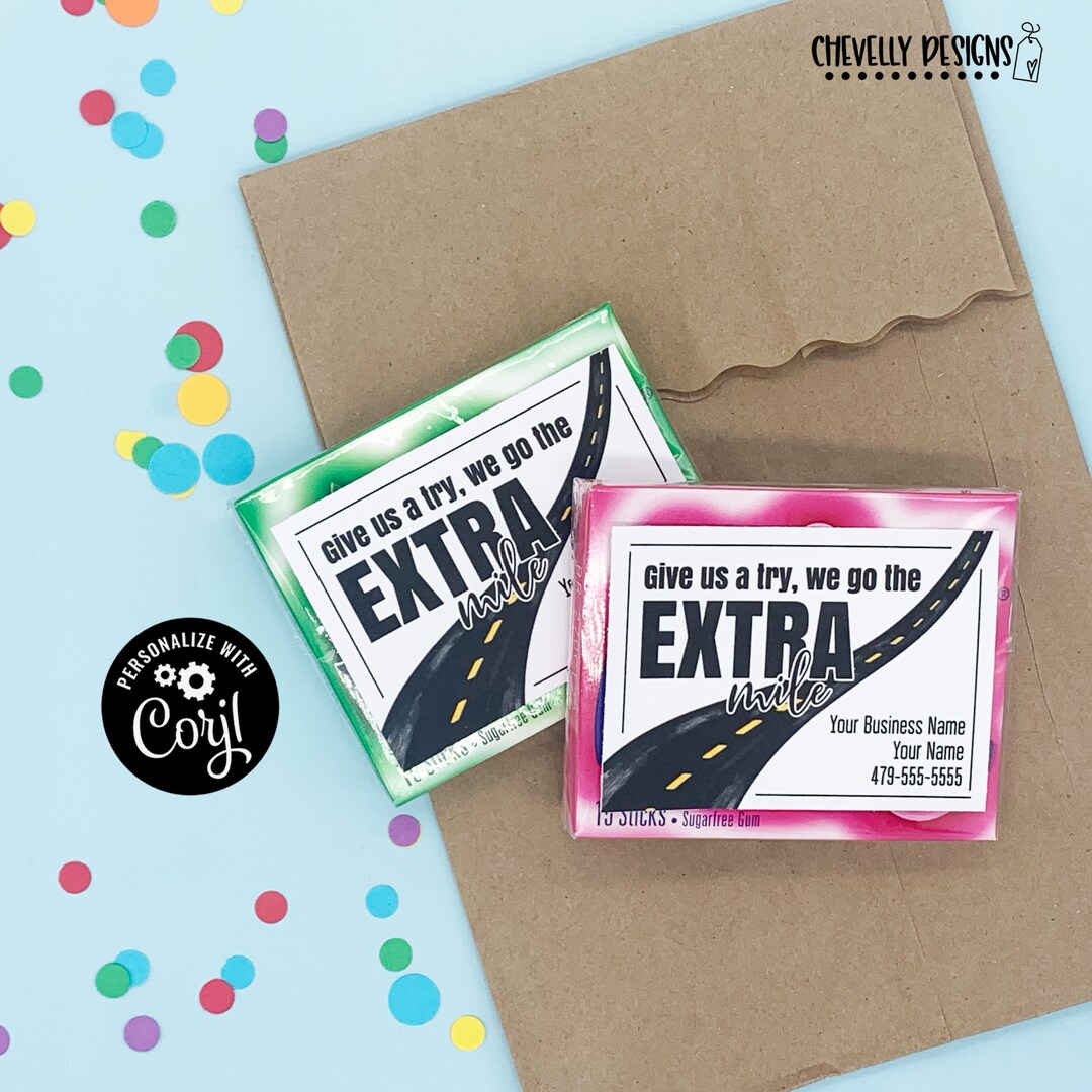 Editable We Go the Extra Mile Gum Gift Tags Business Referral Marketing ...