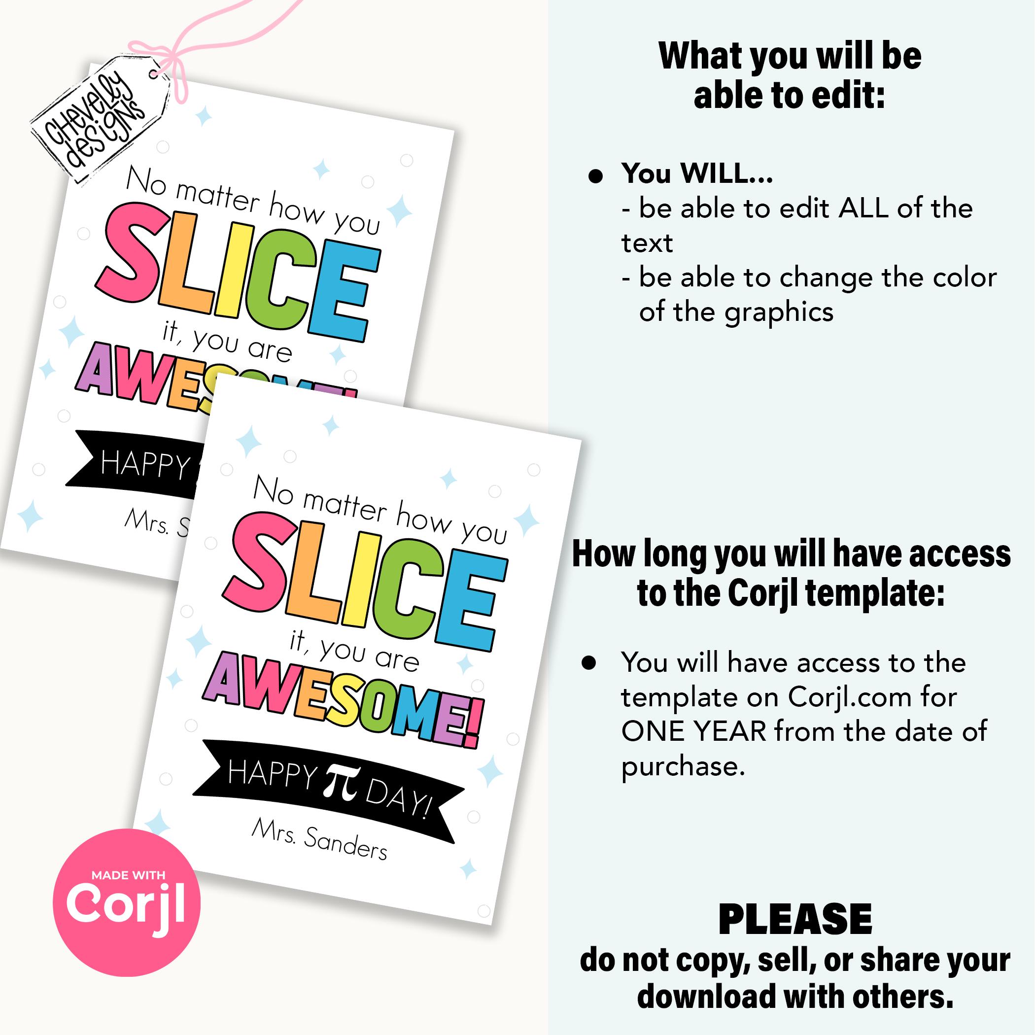 Editable Printable Pi Day Gift Tags, No Matter How You Slice It You Are ...