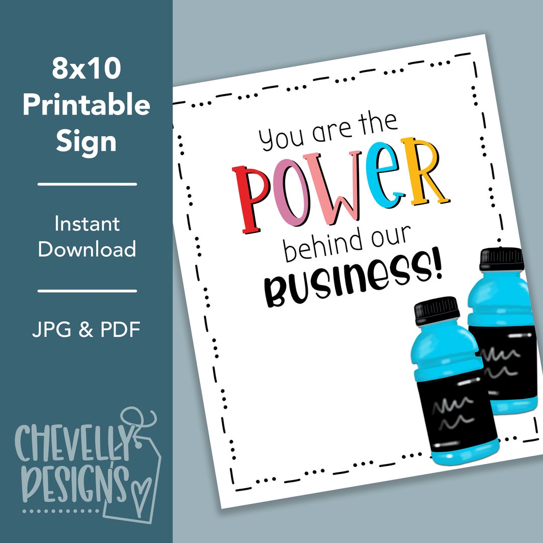 Printable 8x10 Power-ade Sign for Employee Appreciation You Are the ...