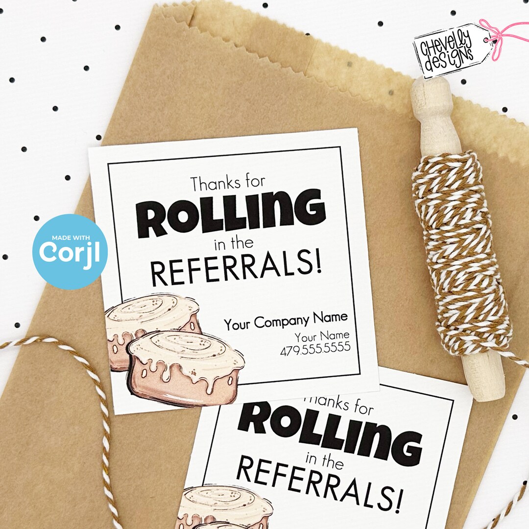 EDITABLE - Thanks for Rolling in the Referrals - Cinnamon Roll ...