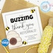 EDITABLE - Buzzing by to Thank You - Honey Bee Business Referral Gift ...
