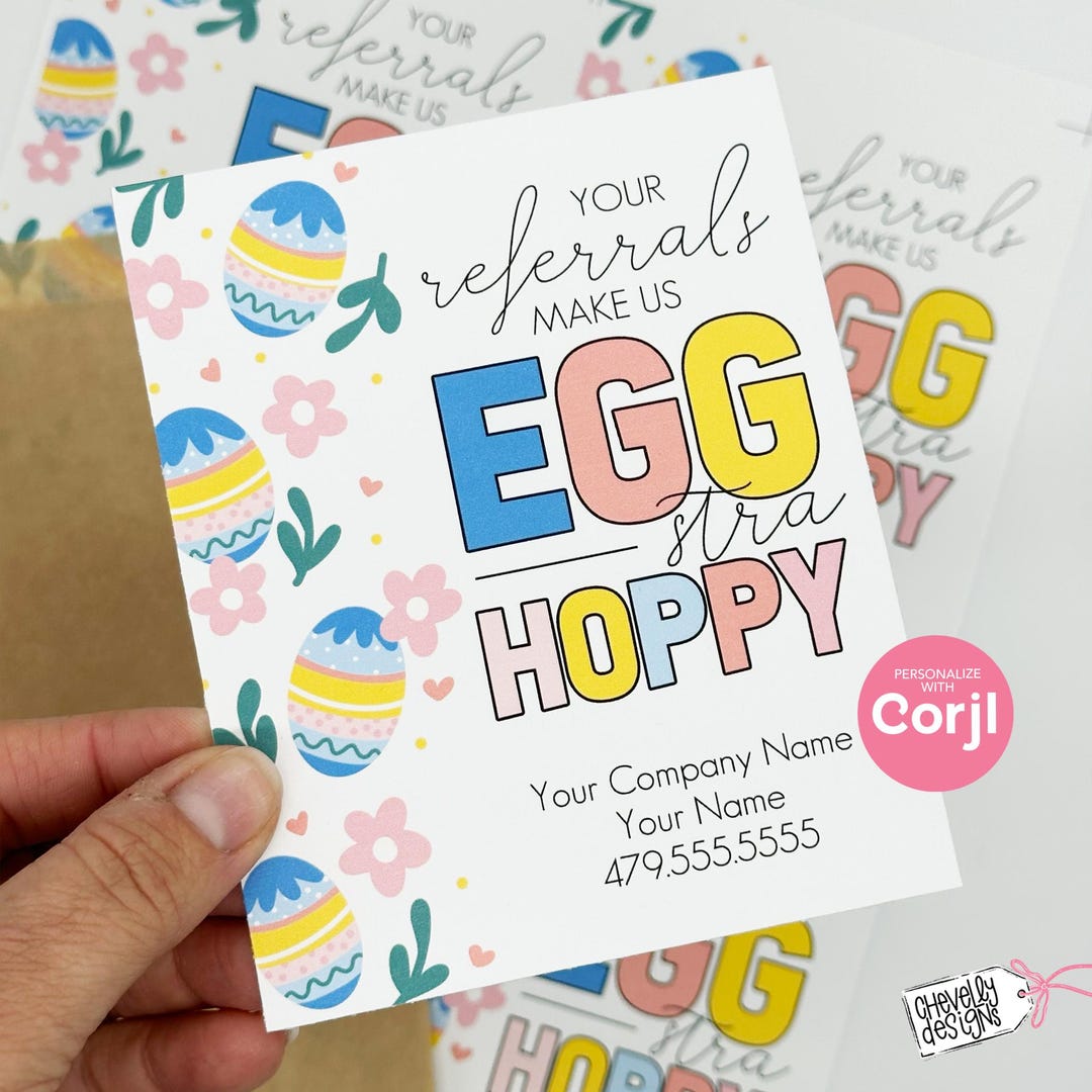 Editable Printable Easter Referral Marketing Gift Tags, Egg-stra Hoppy ...