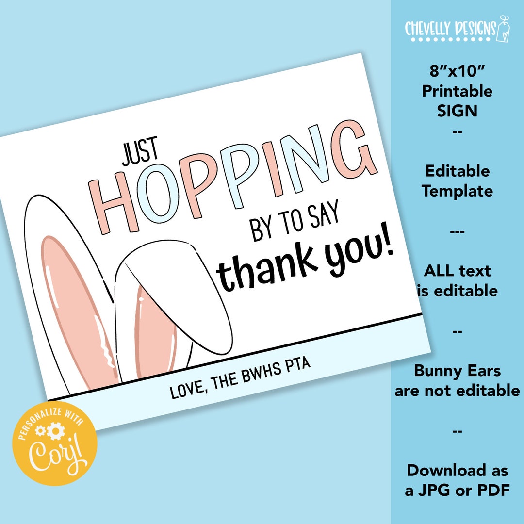 EDITABLE - 8x10 Hopping by to Say Thank You - Printable Staff ...