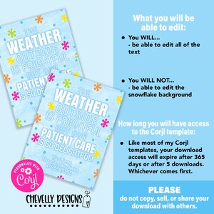 EDITABLE - Weather Outside is Frightful - Patient Care is Delightful ...