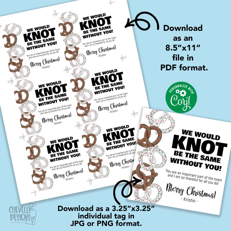 EDITABLE - We Would Knot Be the Same - Christmas Pretzel Staff Gift ...