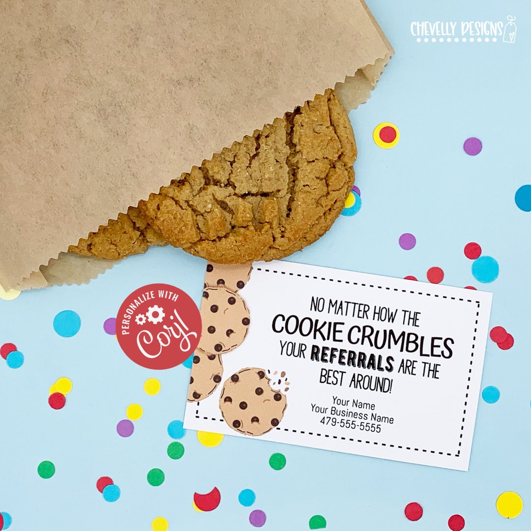 Editable - No Matter How Cookie Crumbles - Referral Gift Tags ...