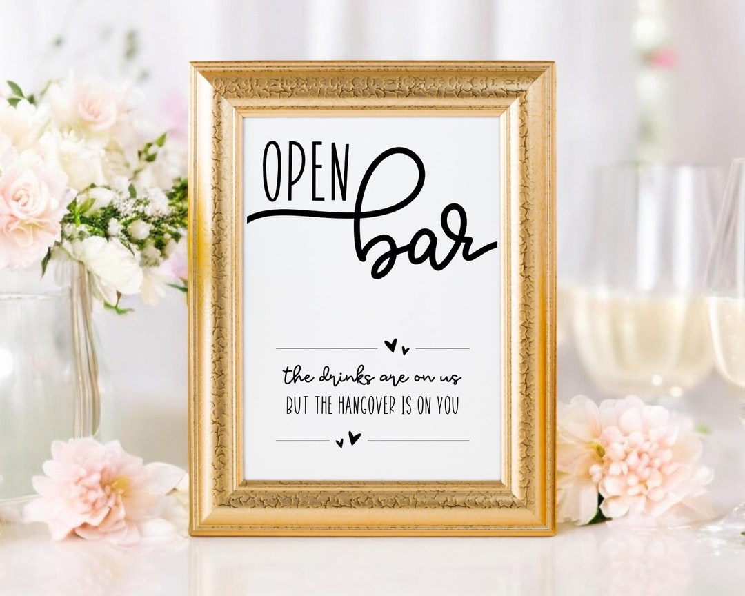 Open Bar Sign, Printable Wedding Sign, Wedding Bar Decorations, Digital ...