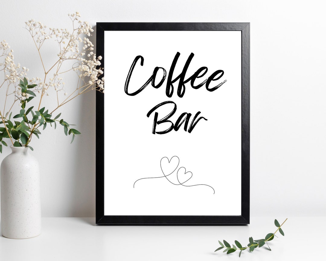 Printable Coffee Bar Sign Wedding Sign Party Sign Digital Download ...