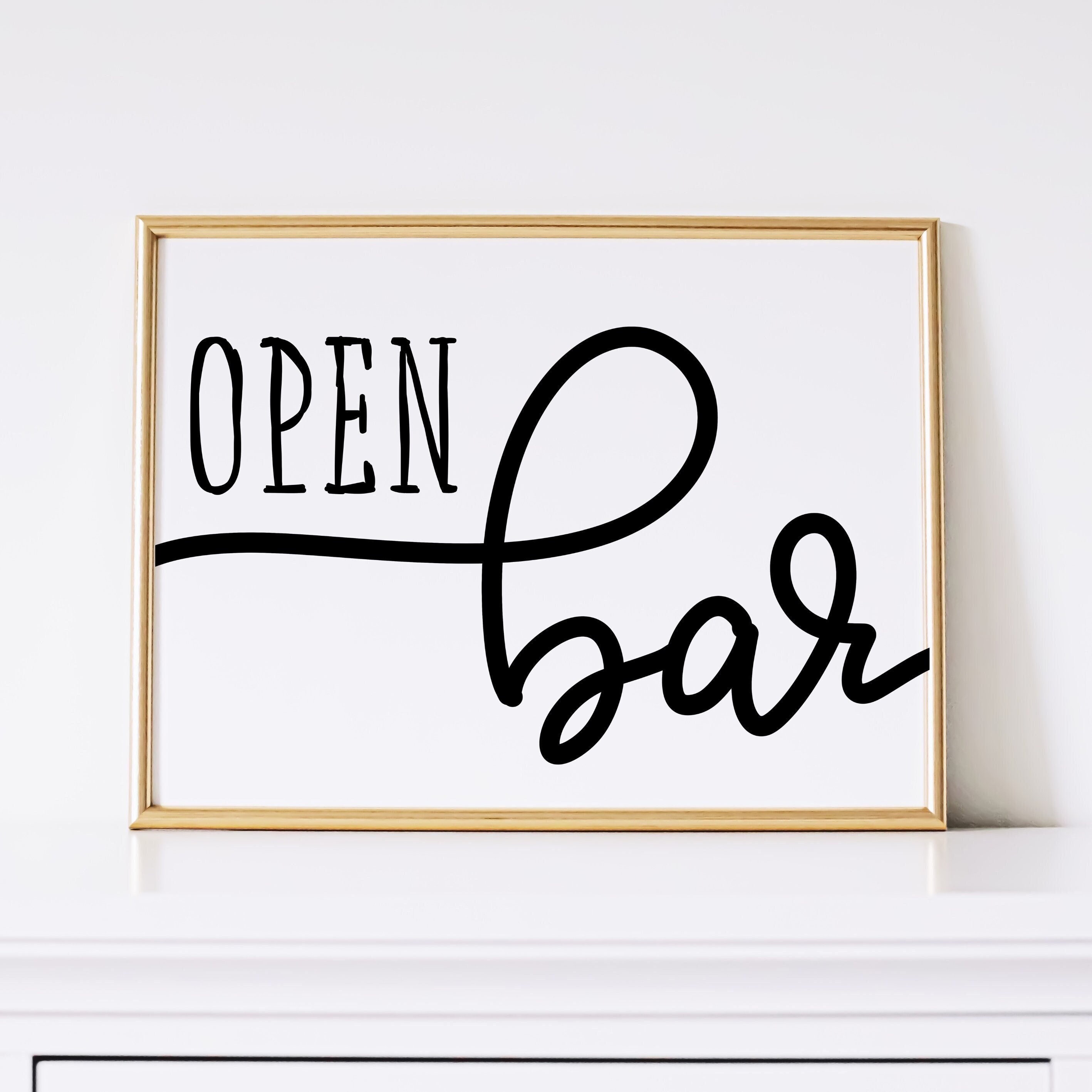 Printable Open Bar Sign Printable Wedding Signs Bar Sign Bar Decor ...