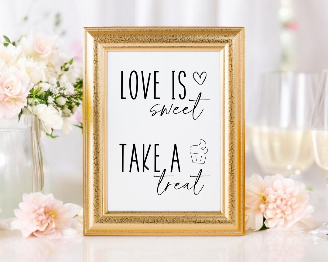 Printable Dessert Table Sign, Love is Sweet, Wedding Signage, Digital ...