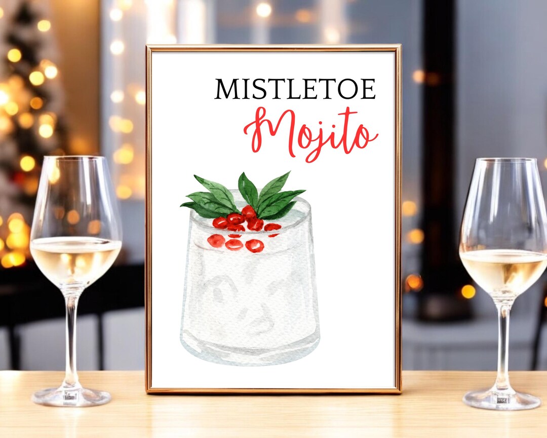 Printable Christmas Bar Sign, Mistletoe Mojitos, Christmas Table Sign ...