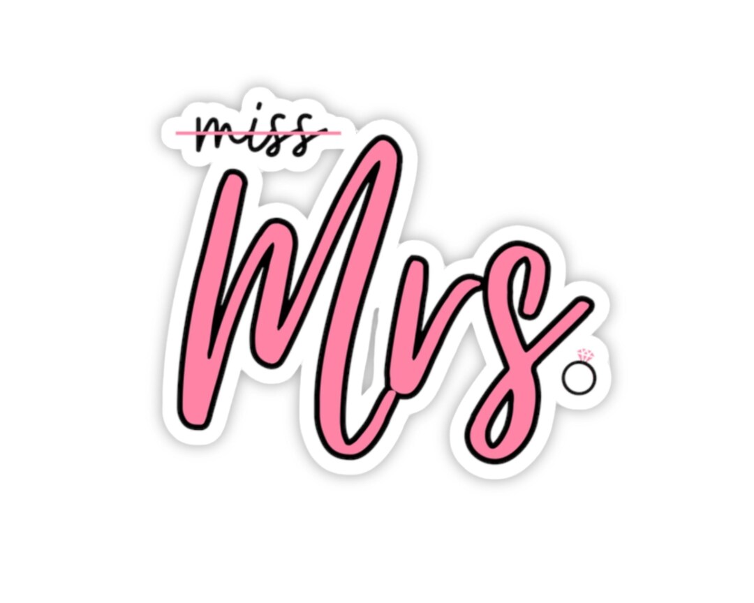 Mrs. Sticker, Bride Sticker, Wedding Sticker, Engagement Gift, Funny ...