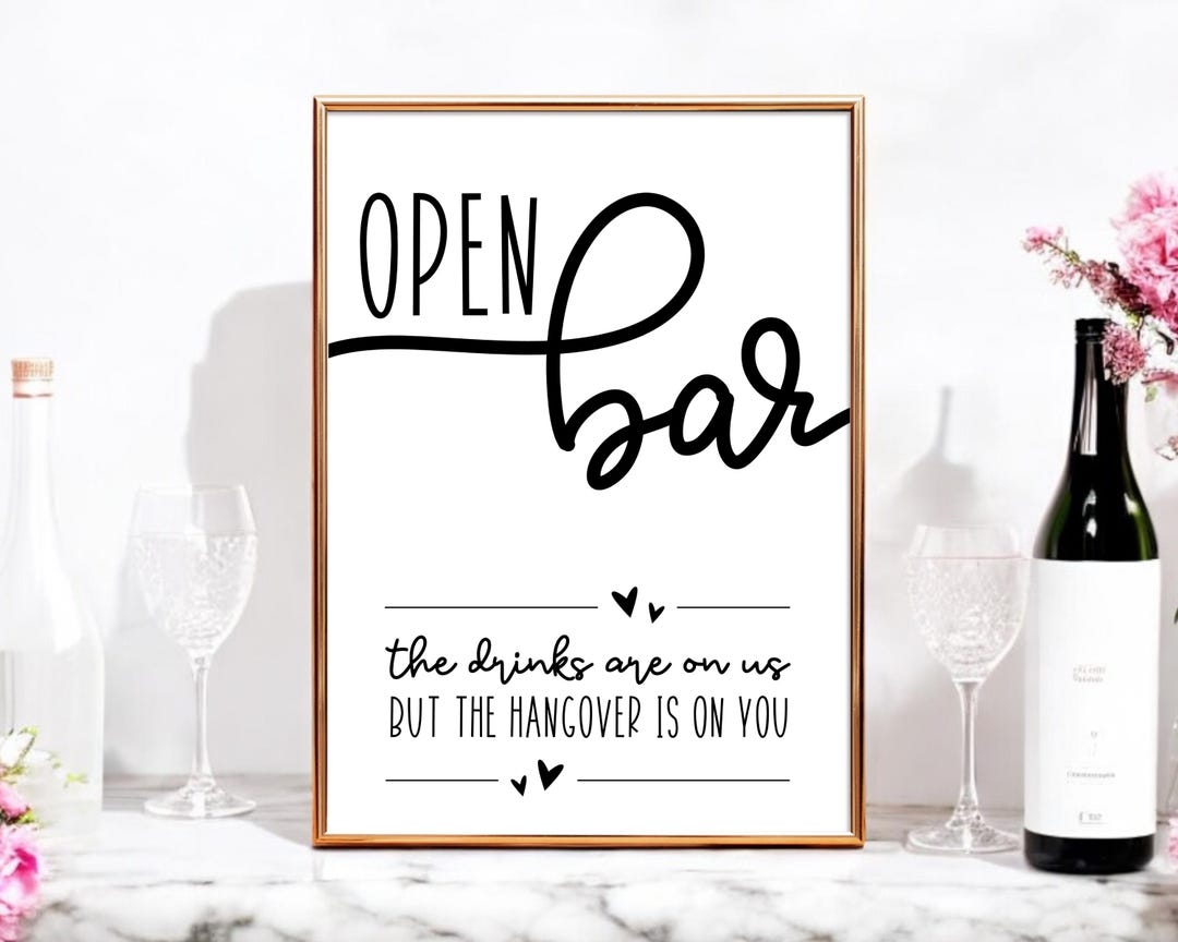 Open Bar Sign, Printable Wedding Sign, Wedding Bar Decorations, Digital ...