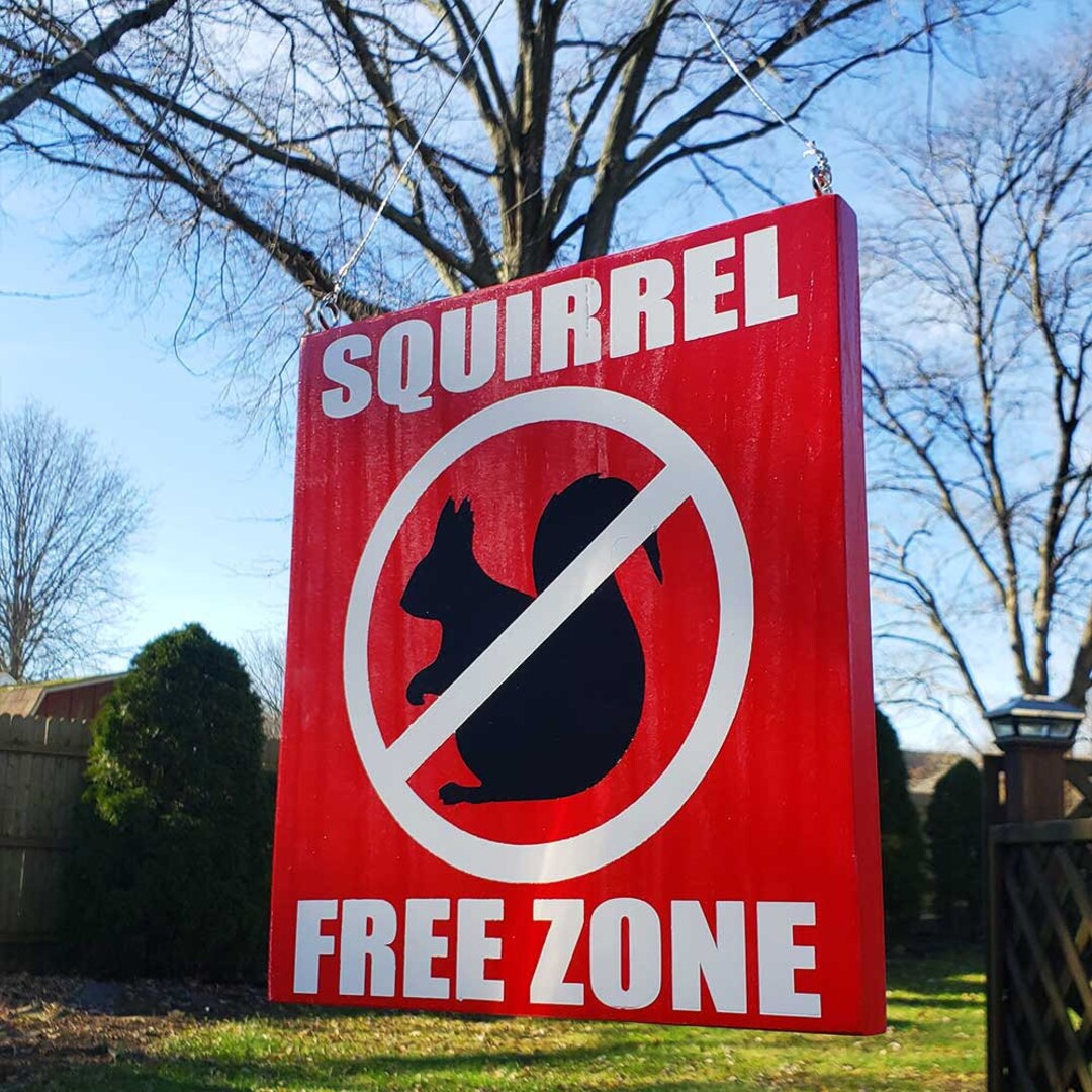 Squirrel Free Zone Large Garden Sign No Entry Squirrel and Pests Yard ...