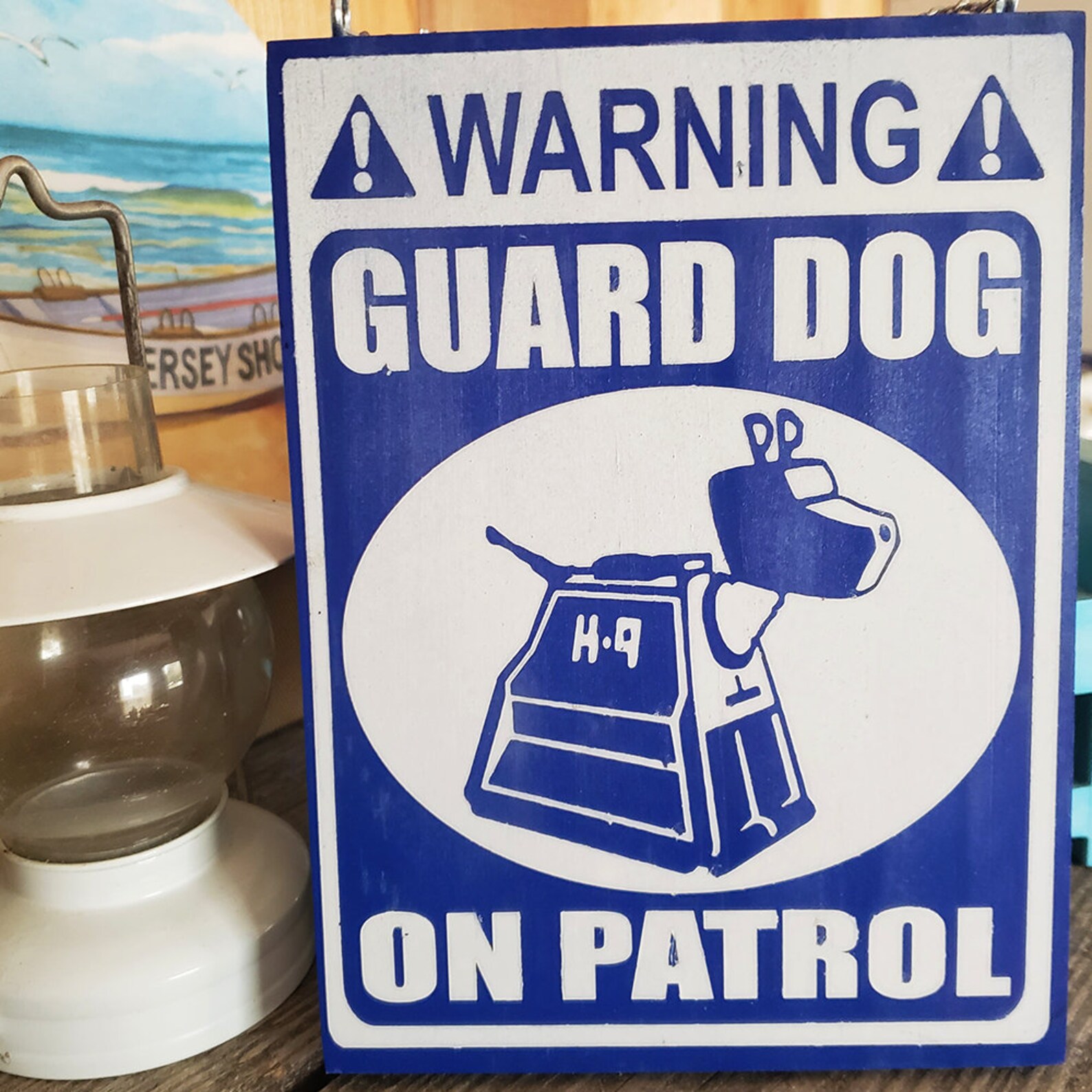 K9 Guard Dog on Patrol Home & Garden Nerdy Warning Sign | Geeky Pet ...