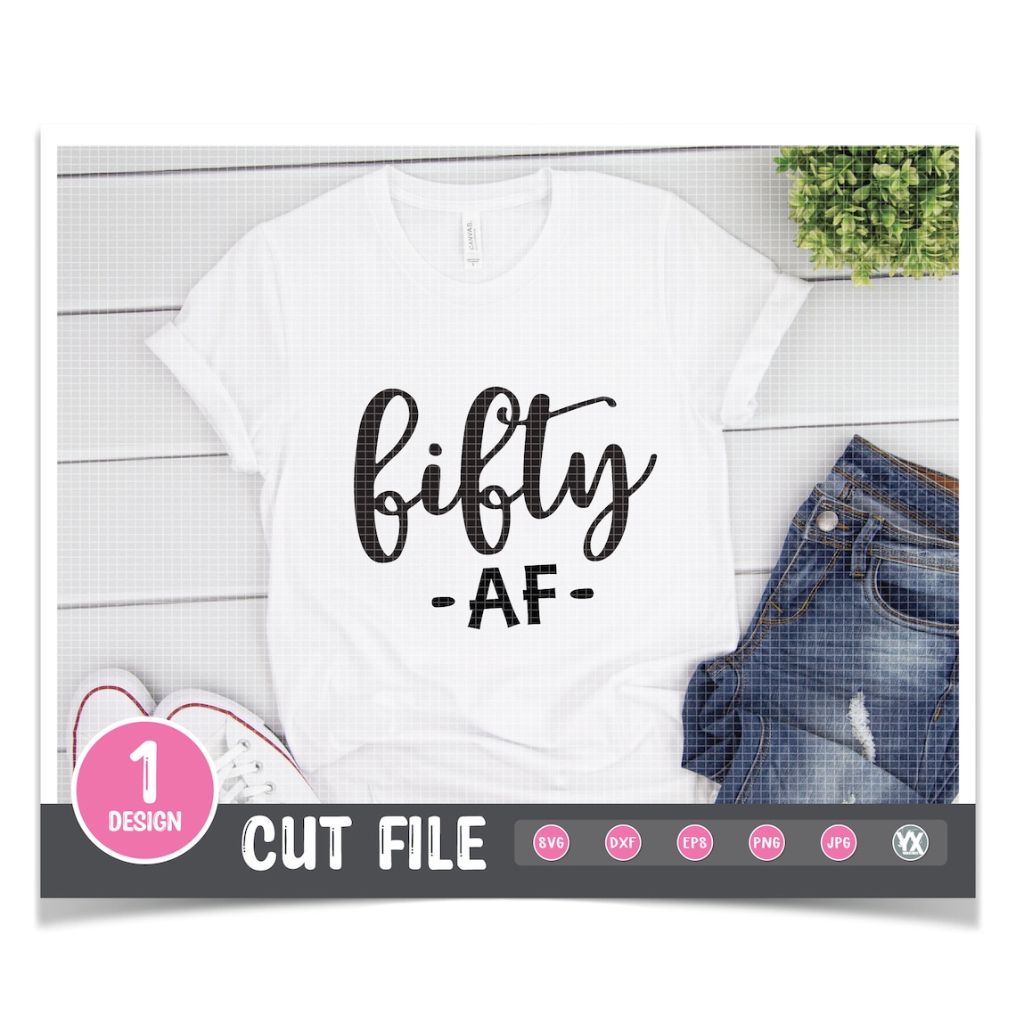 Fifty AF SVG 50th Birthday SVG File Digital Files Only - Etsy