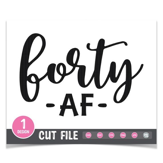 Forty AF SVG Forty Birthday SVG 40th Birthday Svg File - Etsy