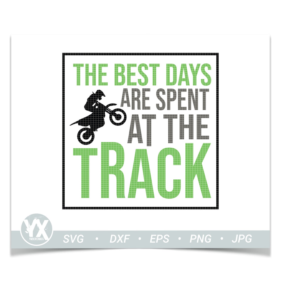 Motocross SVG The Best Days Are Spent at the Track | Etsy