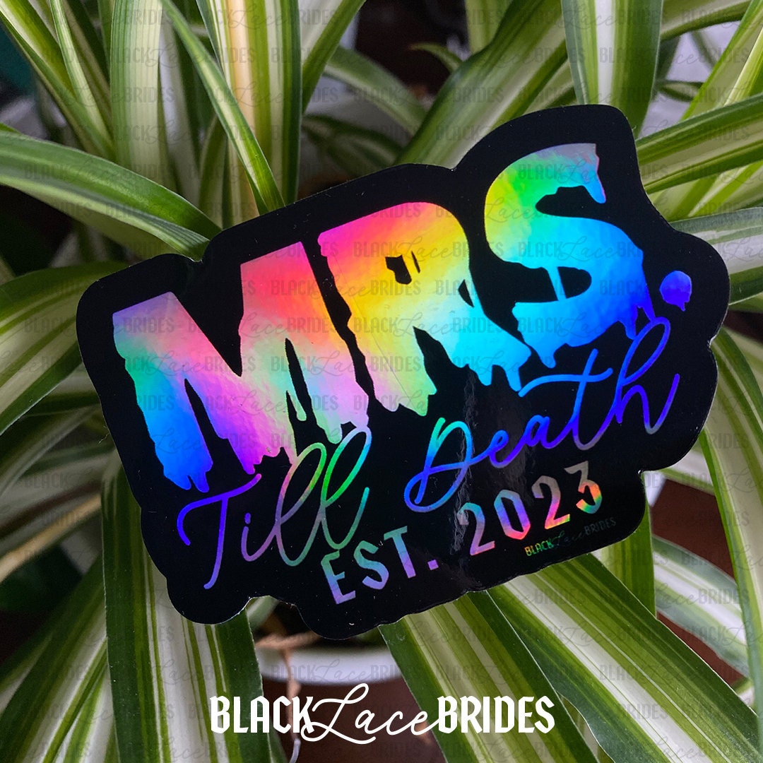 Mrs. Till Death Est. 2023 Sticker - Black Lace Brides - Sticker ...