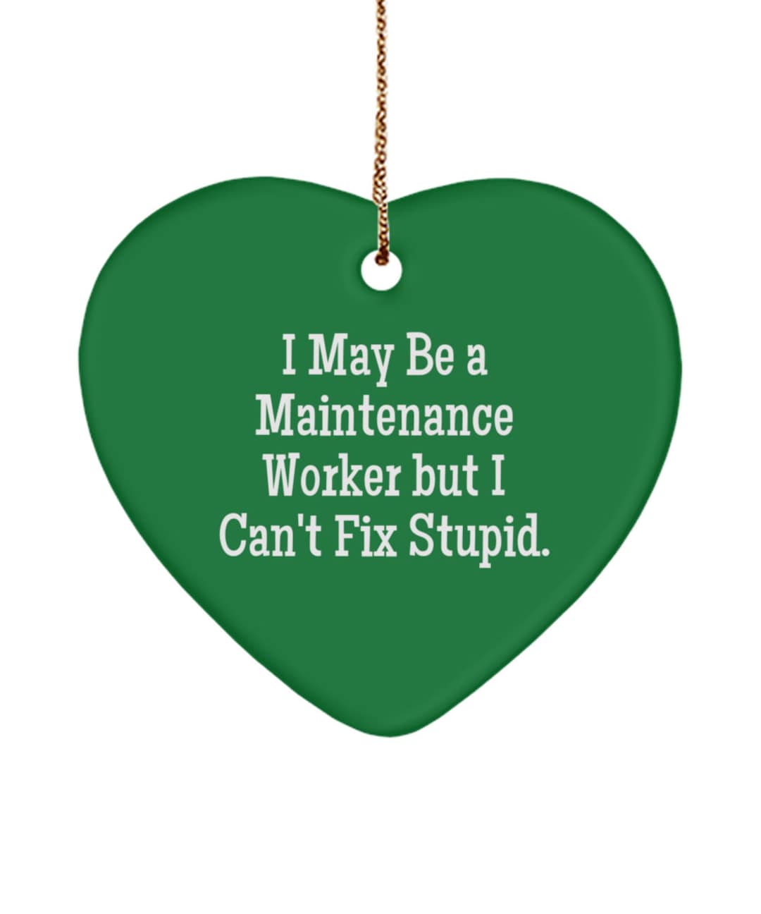 Cool Maintenance Worker Gifts, I May Be A Maintenance Worker but I Can ...