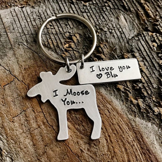 Personalized Gifts Hand Stamped Moose Keychain I Moose You I | Etsy