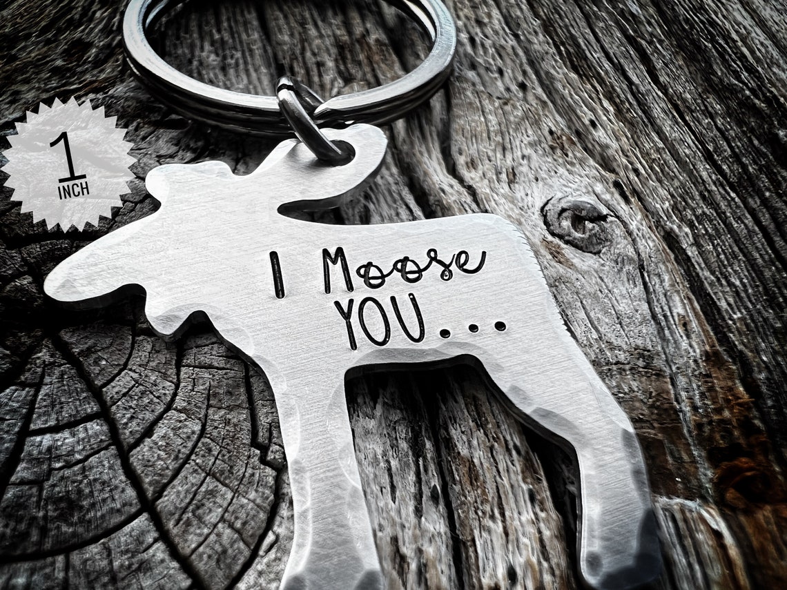 Hand Stamped Moose Keychain I Moose You I Miss You Keychain - Etsy