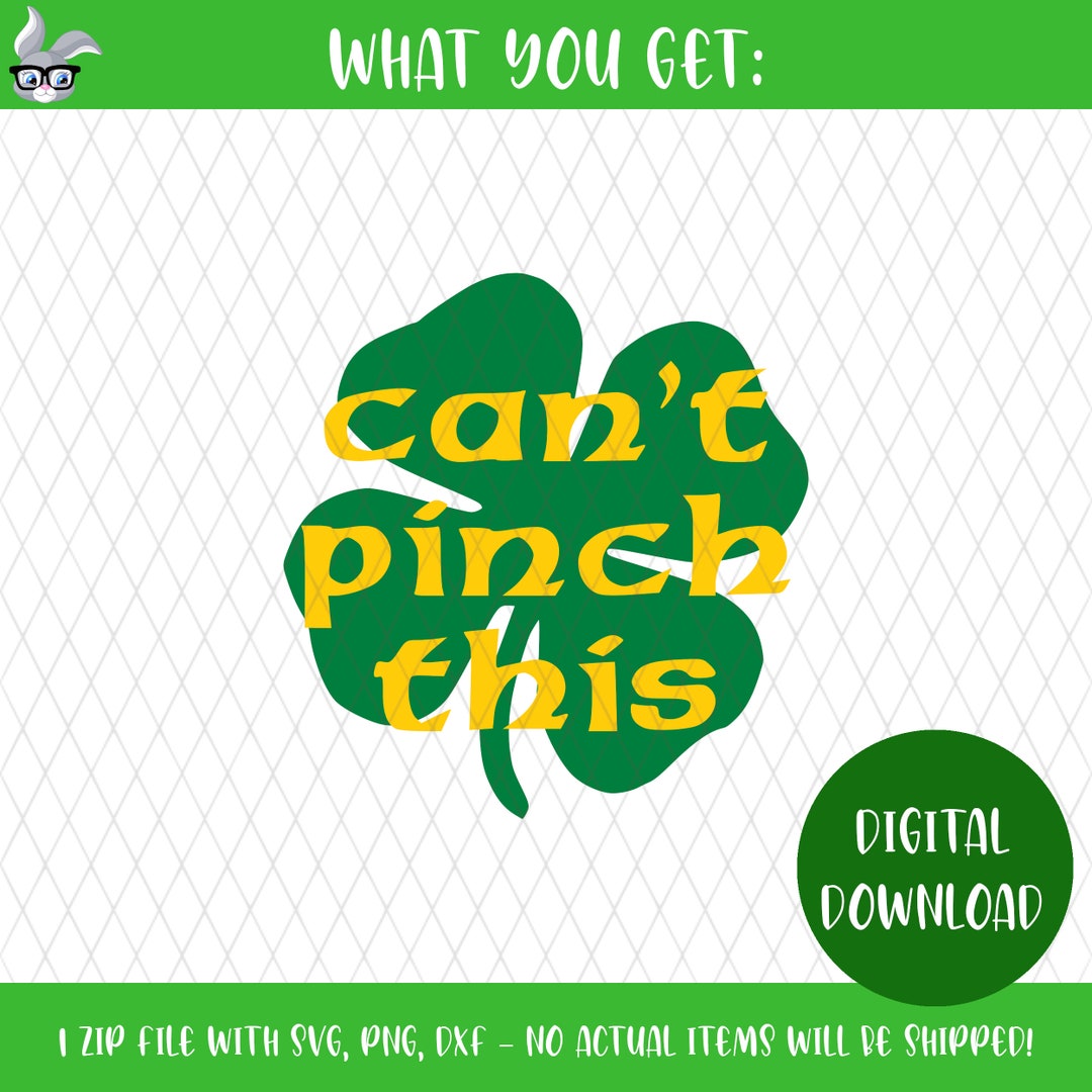 Can't Pinch This St. Patrick's Day SVG PNG Printable - Etsy