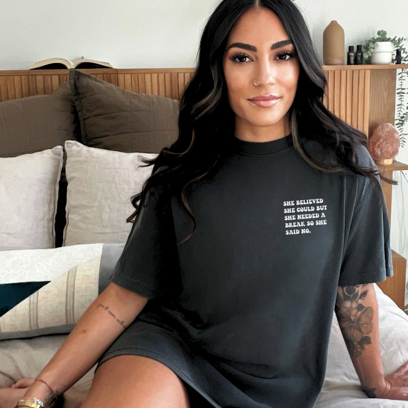 She Believed She Could but She Needed a Break so She Said No - Etsy