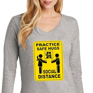 Practice Safe Hugs Social Distancing Women's Long Sleeve - Etsy