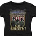 U.S. Army Look Sharp, Be Sharp Go Army Juniors and Women Black T-shirts ...