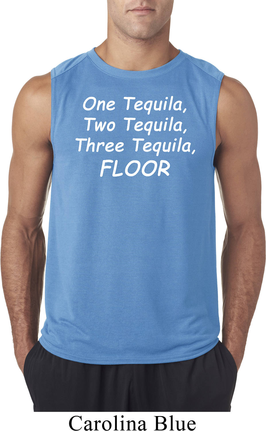 Men's One Tequila, Two Tequila, Three Tequila, Floor Sleeveless Tee T ...