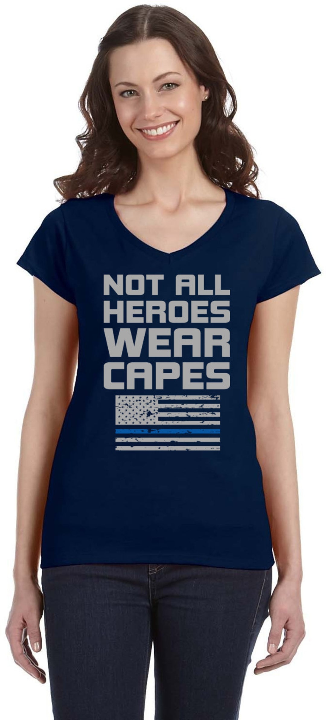 Not All Heroes Wear Capes Police Officers Thin Blue Line Women's Fit V ...