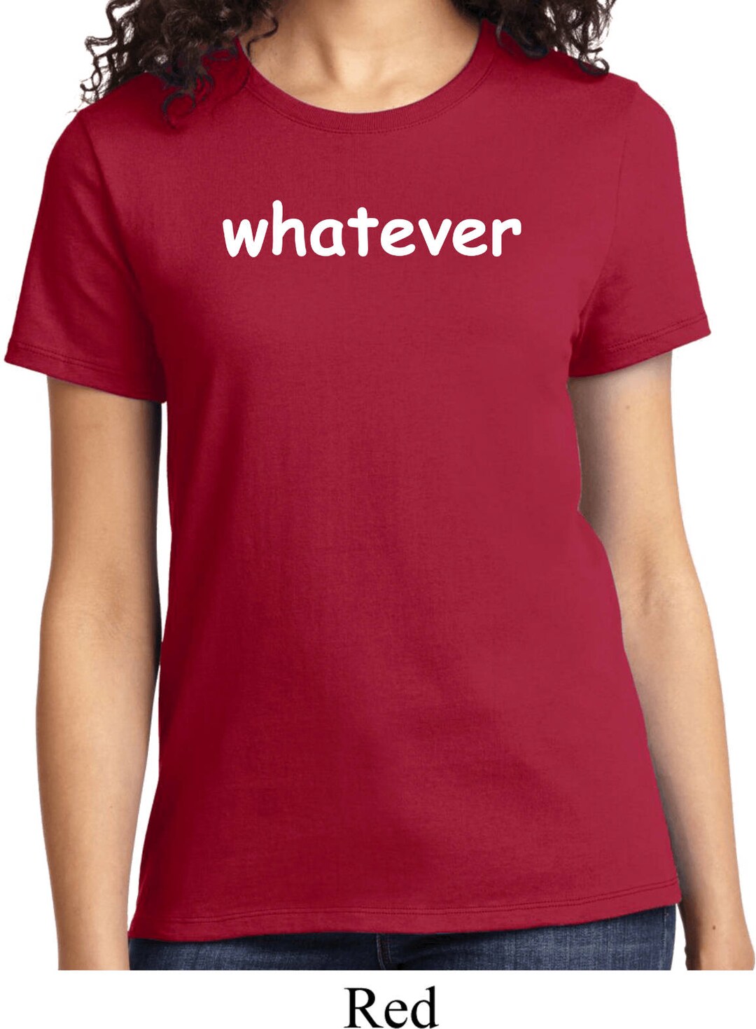 Ladies Whatever Tee T-shirt WHATEVER-LPC61 - Etsy