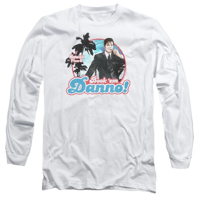 Hawaii Five-0 Book Em Danno White Shirts - Etsy
