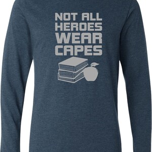 Not All Heroes Wear Capes Teachers Lightweight Hoodie T-shirt TEACHERS ...