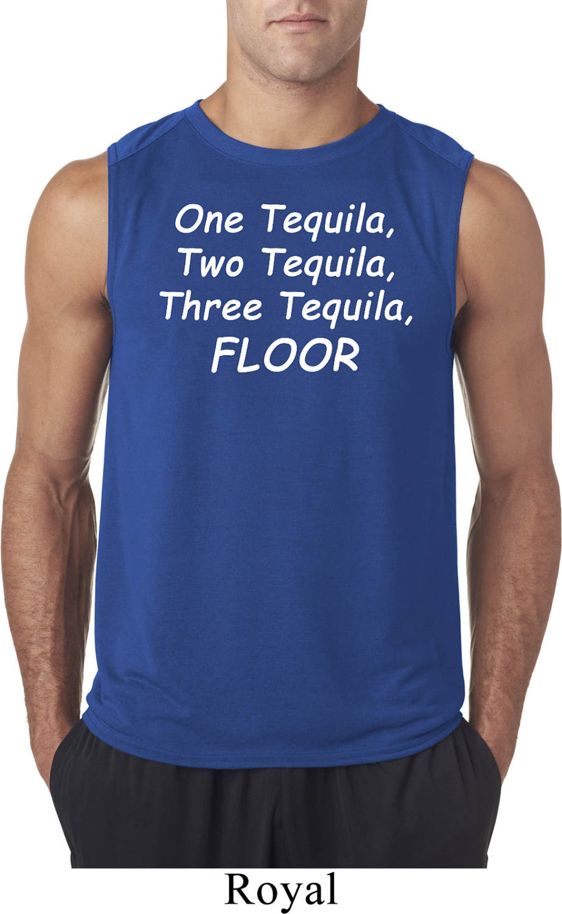 Men's One Tequila, Two Tequila, Three Tequila, Floor Sleeveless Tee T ...