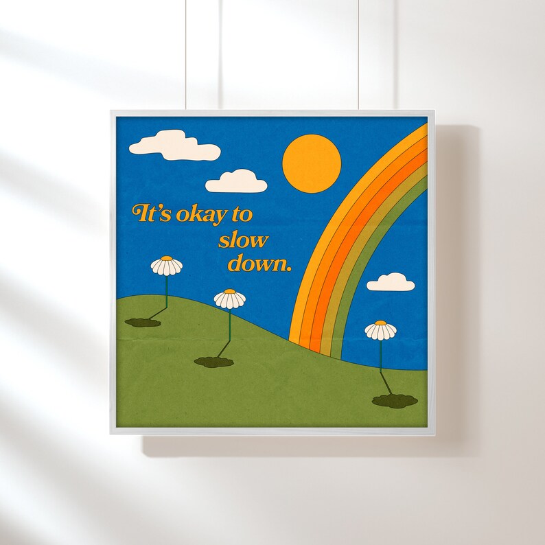 Slow Down Art Print - Etsy