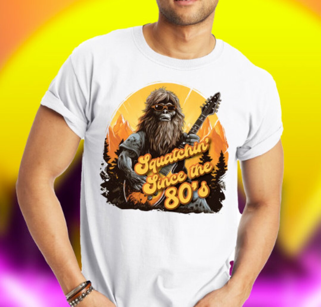 Squatchin' Since the 80's - Etsy