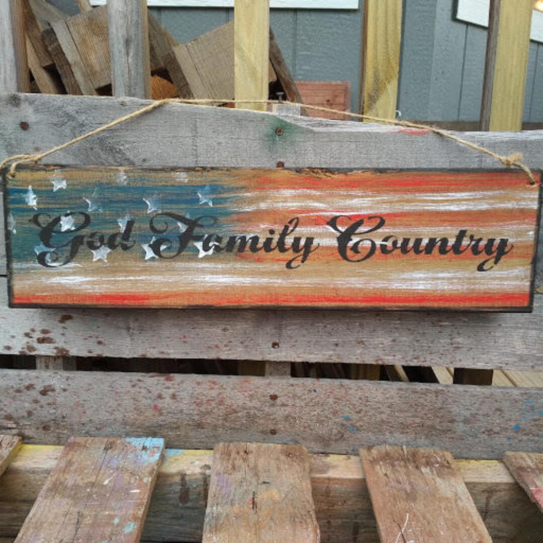 God,familycountry Sign Says It All,patriotic Military,proud Military ...