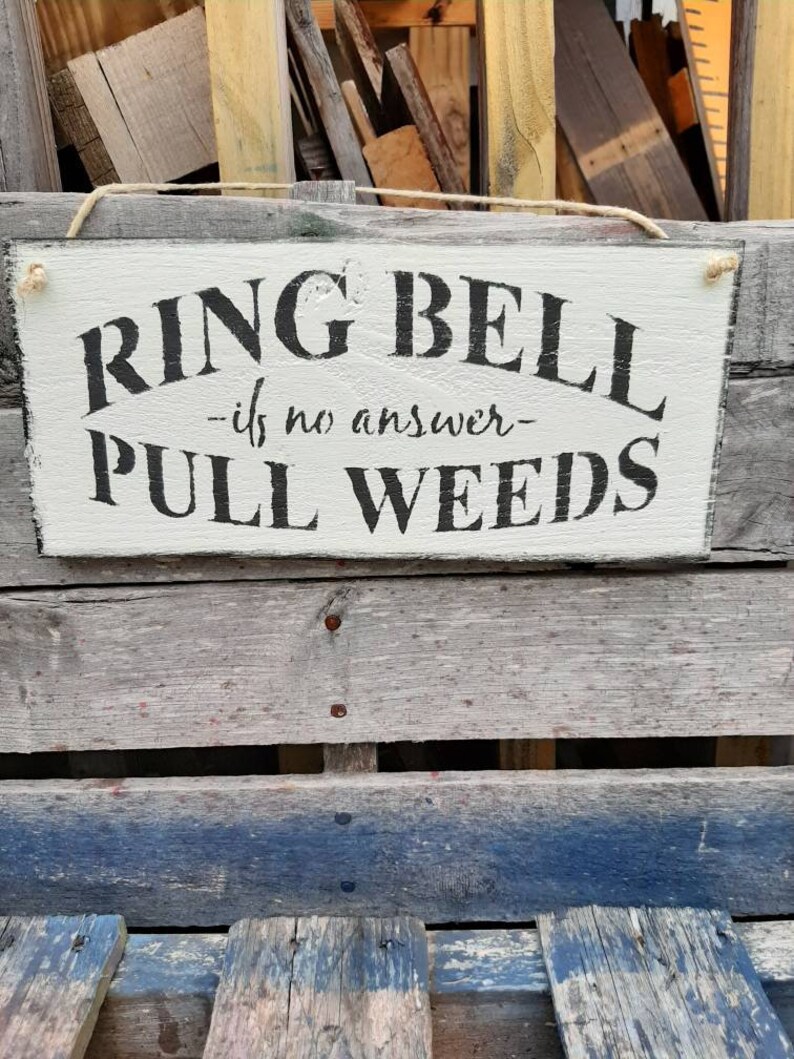 Ring Doorbell If No Answer Pull Weedsfront Porch Sign Back | Etsy