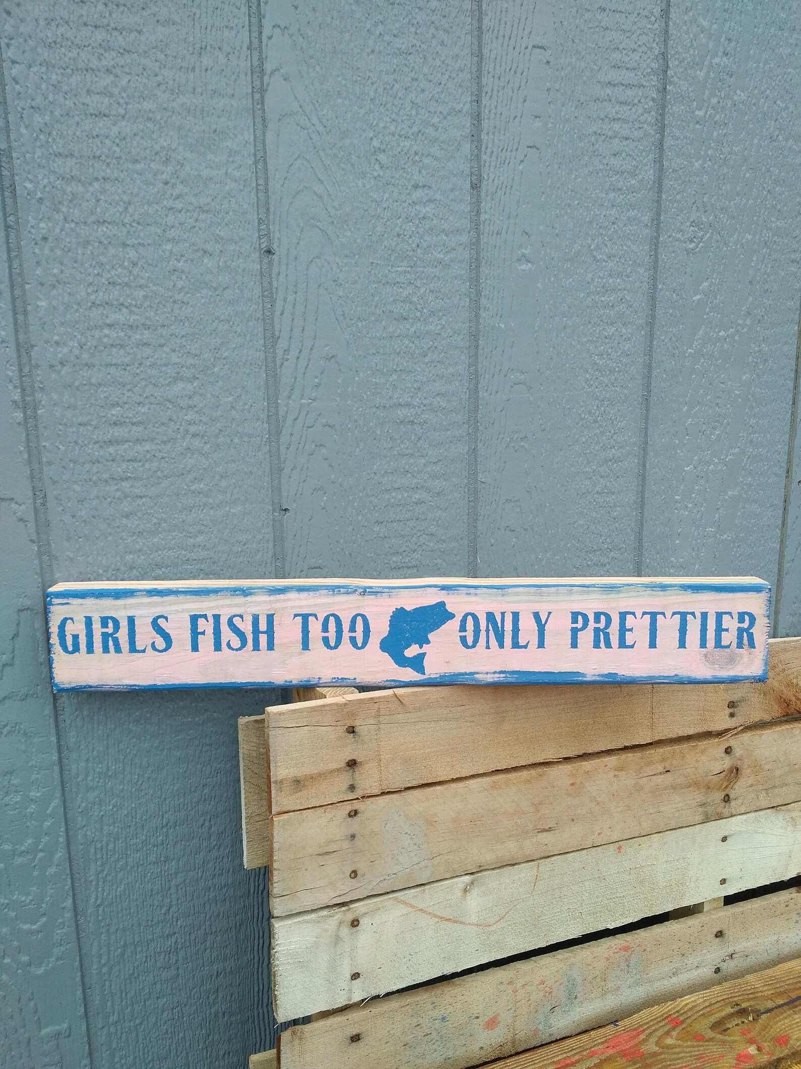 Girls Hunt and Fish Too! Girls Love to Fish Sign, Fishing Girls Sign ...