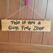 Gun Rights Sign Warning Have Gun Sign This is Not A Gun Free - Etsy