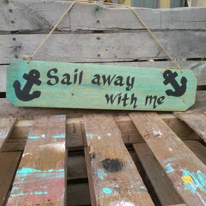 Sail Away With Me,sailing Sign,sail Sign,sailor,navy Wife Gift,sailor ...