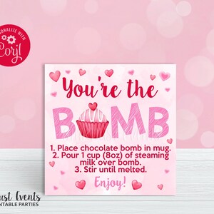 Editable Hot Chocolate Bomb Favor Tags, You're the Bomb Tag, Valentine ...