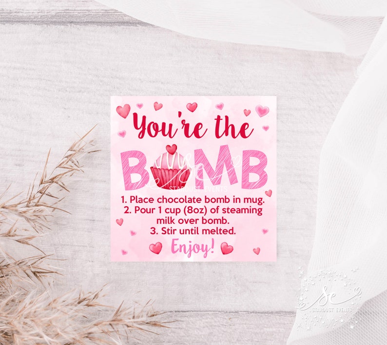 Editable Hot Chocolate Bomb Favor Tags, You're the Bomb Tag, Valentine ...