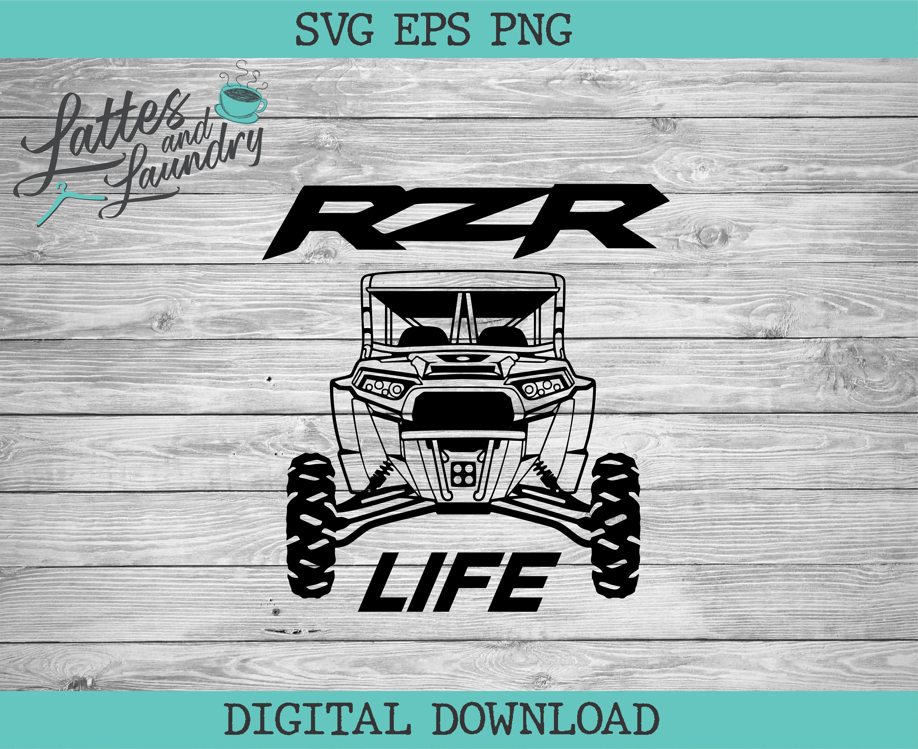 RZR Life Digital SVG File Cut or Print Design Offroad | Etsy