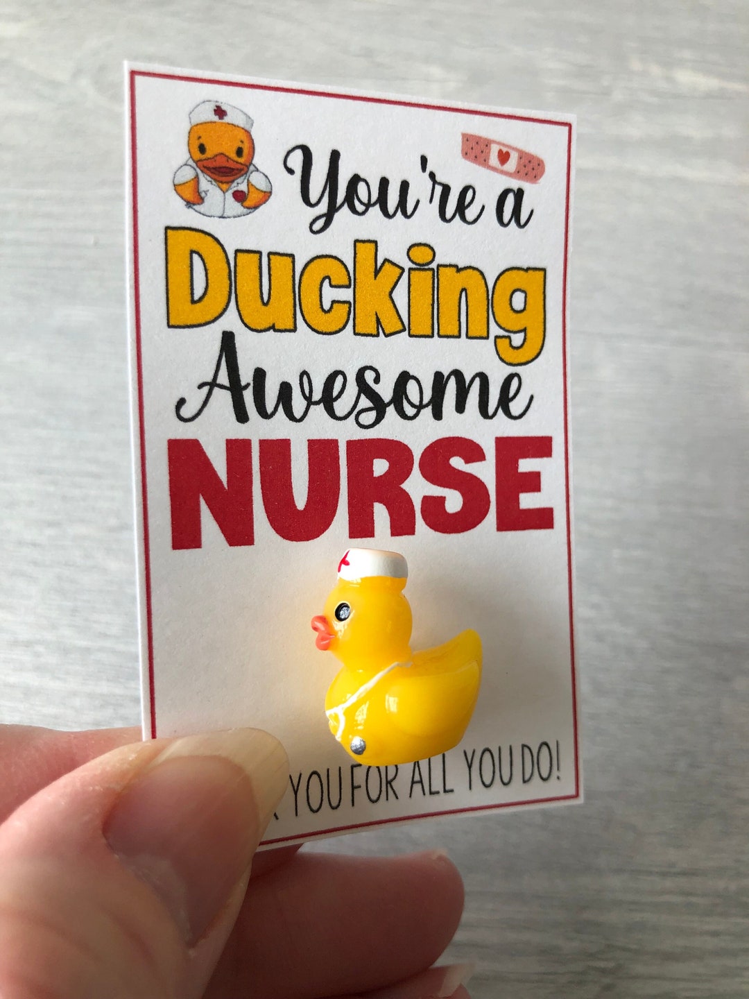 You Are a DUCKING AWESOME NURSE - Adorable Nursing Thank You Mini Gift ...