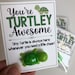 You're TURTLEY AWESOME - Tiny Turtle Good Luck Charm, Lucky Charm ...