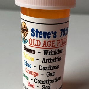 Personalized OLD AGE PILL Medicine Bottles Gag Gifts funny - Etsy